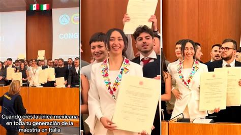 Mujer Presume Ser La única Mexicana De Su Clase Que Se Titula En Italia