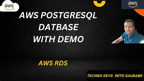Aws Rds Postgresql Database Tutorial With Demo Youtube