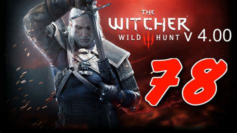 РОЗА НА КРАСНОМ ПОЛЕ Ведьмак 3 ПЕРВЫЕ РОСТКИ ЗЛА V 400 прохождение 78 Youtube