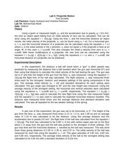 Physics 1 Lab 5 Projectile Motion Lab 5 Projectile Motion Tina Zicolella Lab Partners Kayla