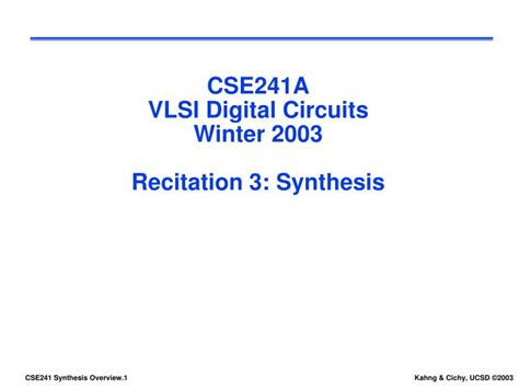 Ppt Cse241a Vlsi Digital Circuits Winter 2003 Recitation 3 Synthesis Powerpoint Presentation