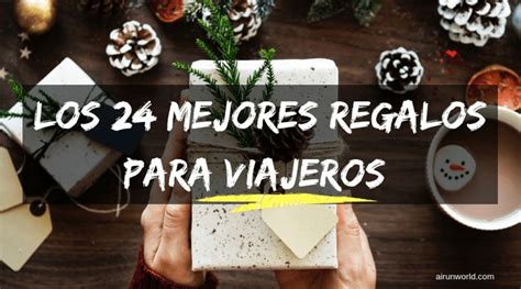 Las 24 Mejores Ideas De Regalos Para Viajeros Actualizado 2023 Regalos Fundas Para