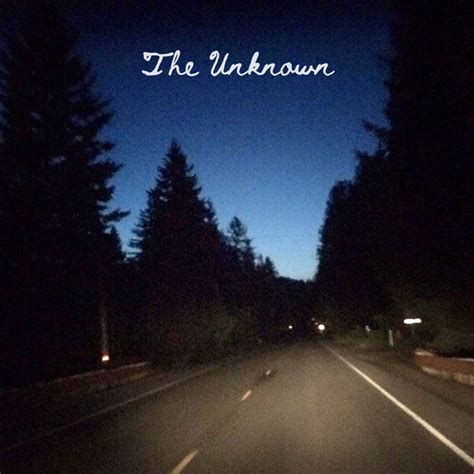 The Unknown Song And Lyrics By Northwest Stories Spotify