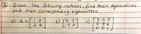 Solved 2 Given The Following Matrices Find Their