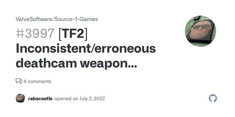 Tf2 Inconsistenterroneous Deathcam Weapon Infobox Placements · Issue 3997 · Valvesoftware
