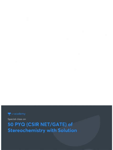 50 Pyq Csir Netgate Of Stereochemistry With Solution No Anno Pdf
