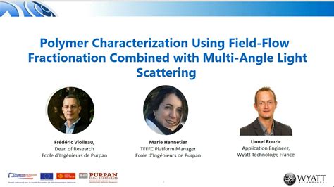 Request Polymer Characterization Using Field Flow Fractionation Combined With Multi Angle Light