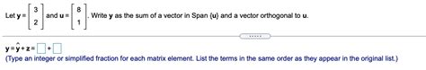 solved 3 8 let y and us 101 write y as the sum of a