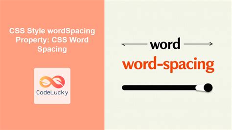 css style wordspacing property css word spacing codelucky