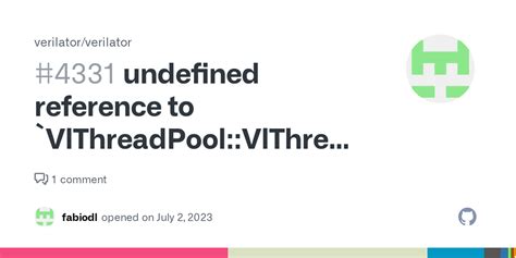 Undefined Reference To `vlthreadpoolvlthreadpoolverilatedcontext