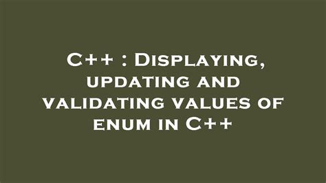 C Displaying Updating And Validating Values Of Enum In C Youtube