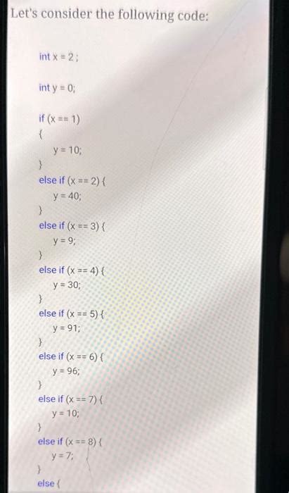 solved let s consider the following code int x 2 int y 0
