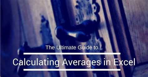 How To Calculate Average In Excel With Formula Examples