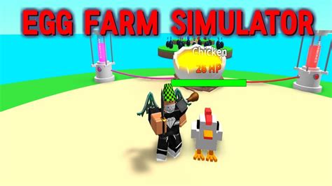 Roblox Egg Farm Simulator Youtube