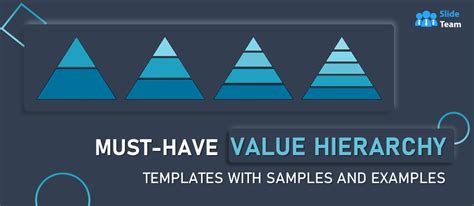 Must Have Value Hierarchy Templates With Samples And Examples
