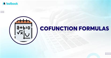 Cofunction Formulas Trigonometric Identities And Solved Examples