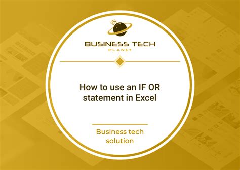 How To Use An If Or Statement In Excel Business Tech Planet