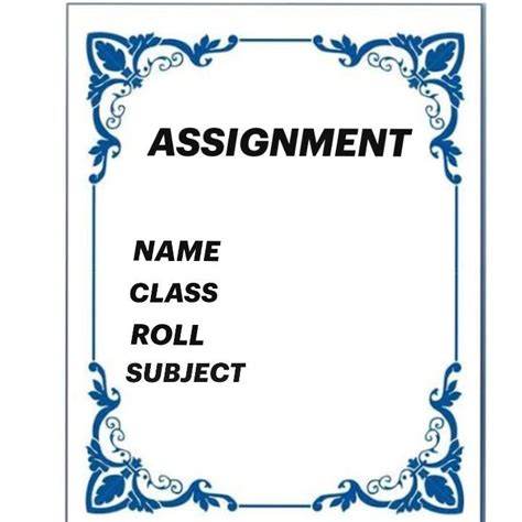 Assignment Name Class Roll Subject Names Subjects Assignments