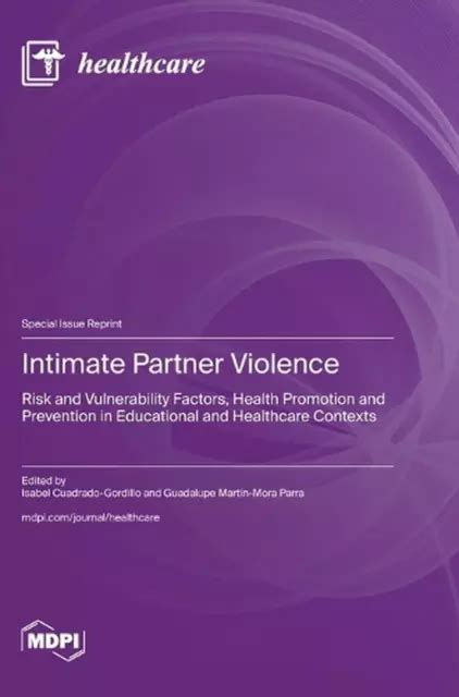 Intimate Partner Violence Risk And Vulnerability Factors Health