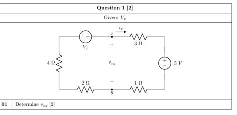 DETERMINE VXY IN THE GIVEN CIRCUIT VX V Chegg Com