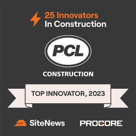 Pcl Construction 25 Innovators In Construction Winner