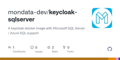 Github Mondata Devkeycloak Sqlserver A Keycloak Docker Image With