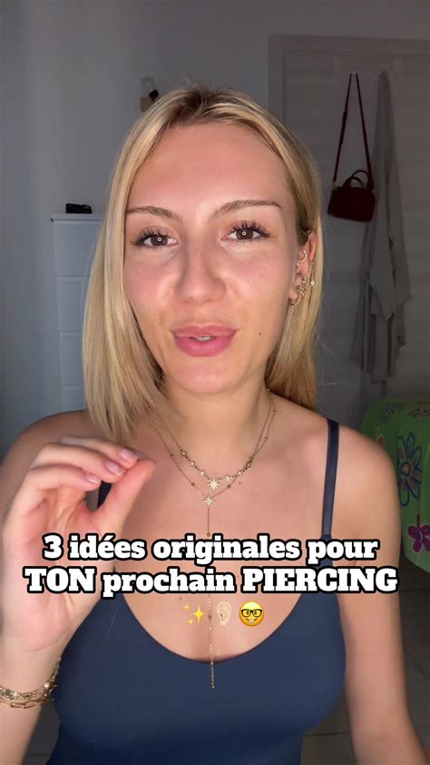 3 Idées Originales Pour Votre Prochain Piercing Tiktok