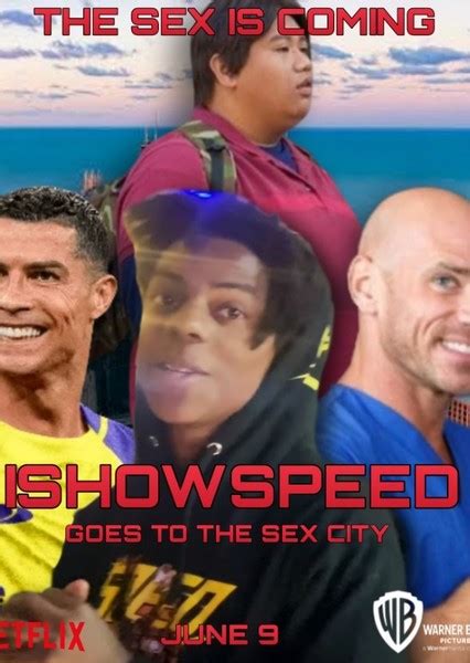Ishowspeed Goes To The Sex City Fan Casting On Mycast