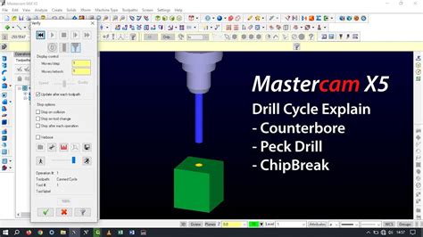 mastercam x5 drill cycle explanation youtube