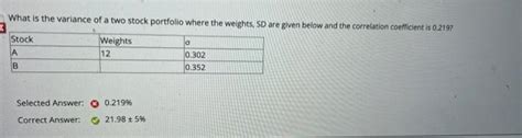 Solved What Is The Variance Of A Two Stock Portfolio Where