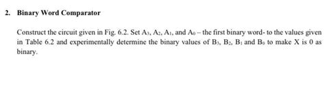 Solved Binary Word Comparator Construct The Circuit Given In