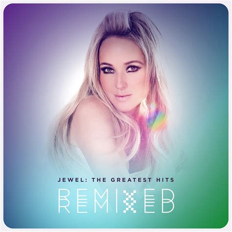 The Greatest Hits Remixed By Jewel Album Cover Download And Custom