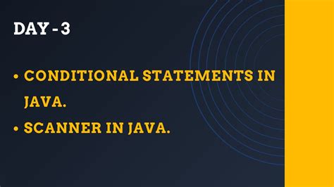 Conditional Statements In Java Scanner In Java Youtube