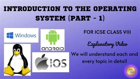Monimoy Dutta On Linkedin Introduction To Operating System Part 1 For Icse Class 8 Explanatory