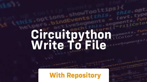 Circuitpython Write To File Youtube