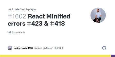 React Minified Errors Issue Cookpete React Player GitHub