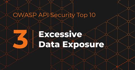 Excessive Data Exposure What It Is How We Can Help Threatx