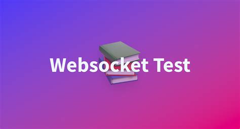 Websocket Test A Hugging Face Space By P051t1v3