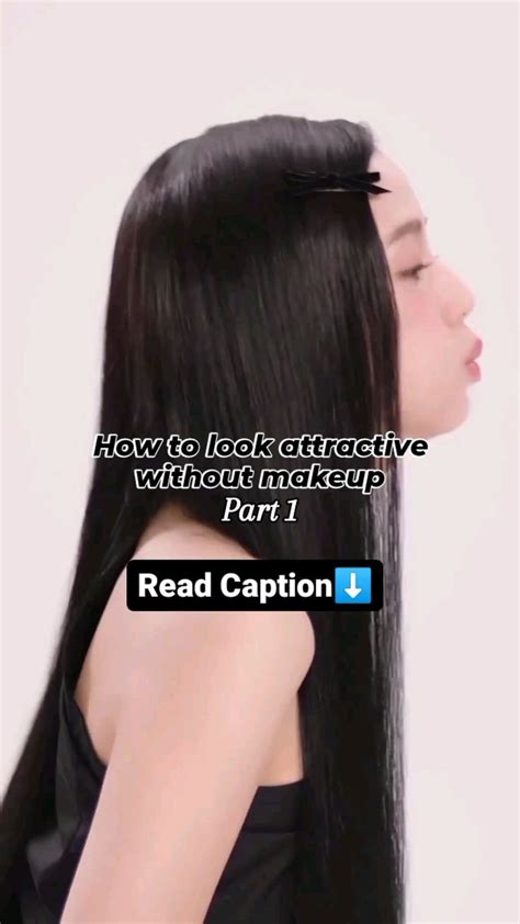How To Look Attractive Without Makeup 🤩💄 Read Description Natural