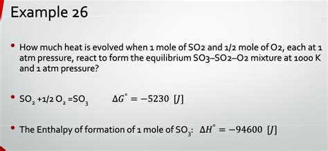 example 26 how much heat is evolved when 1 mole of