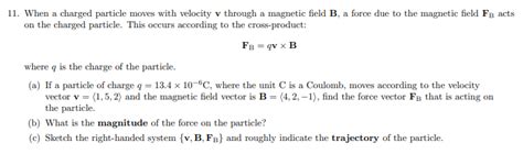 Solved When A Charged Particle Moves With Velocity V Chegg