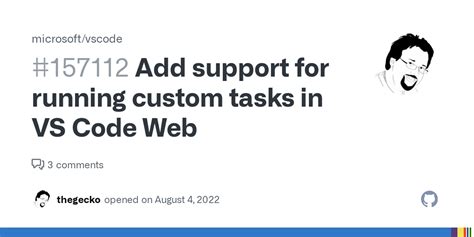 Add Support For Running Custom Tasks In Vs Code Web Issue Microsoft Vscode Github
