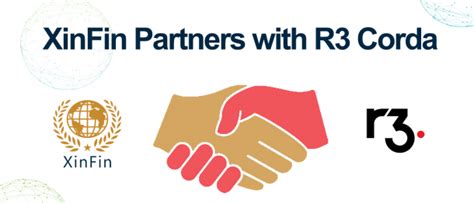 xinfin partners with r3 corda a consortium blockchain platform with