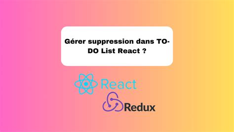 G Rer La Suppression Dans Une To Do List En React Codespace