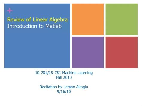 Ppt Review Of Linear Algebra Introduction To Matlab Powerpoint Presentation Id1102384