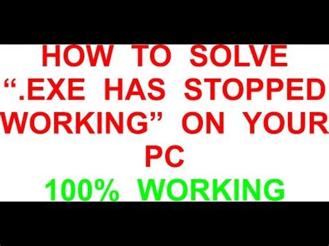 How To Solve Problem Exe Has Stopped Working Latest Update For All
