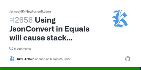Using Jsonconvert In Equals Will Cause Stack Overflow · Issue 2656 · Jamesnknewtonsoftjson