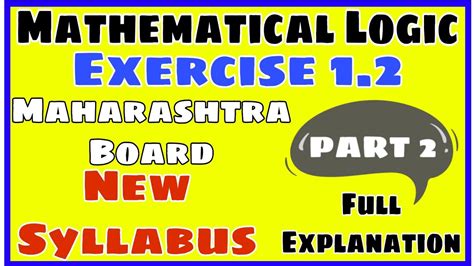 Mathematical Logic Exercise Class Maharashtra Board New Syllabus YouTube