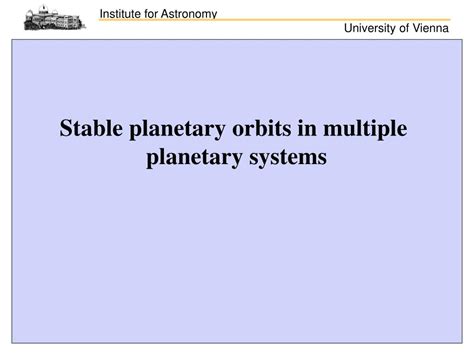 Ppt Stable Planetary Orbits In Multiple Planetary Systems Powerpoint