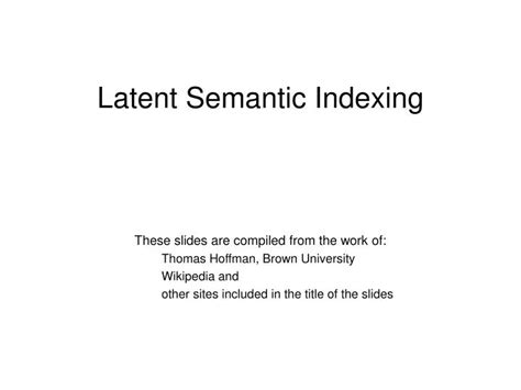 PPT Latent Semantic Indexing PowerPoint Presentation Free Download ID
